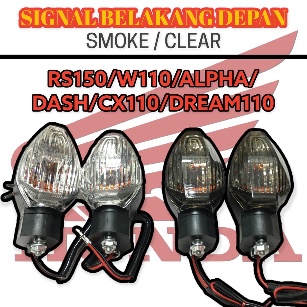 Signal RS150 W110 CX110 ALPHA DASH Light Smoke CX WAVE-110 RS-150 Rs150R LAMP LAMPU REAR ...
