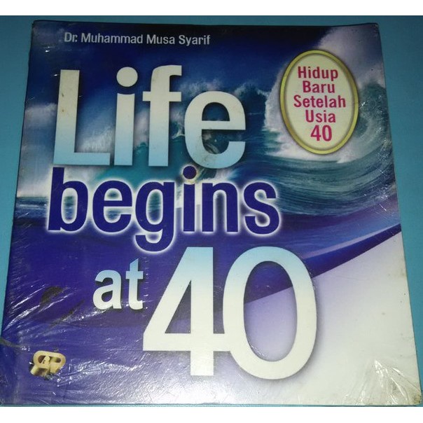 Life Begins at 40, New Life After The Age Of 40 (Gema Insani Press - AA ...