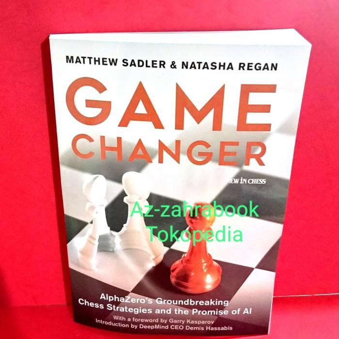 Naya/game Changer: AlphazeroS Groundbreaking Chess Strategies | Shopee ...