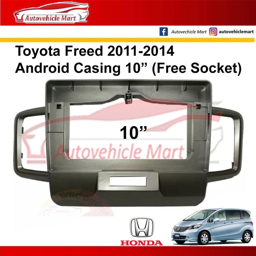 Honda Freed 2011-2014 Android Casing 10" (Free Socket) | Shopee Singapore