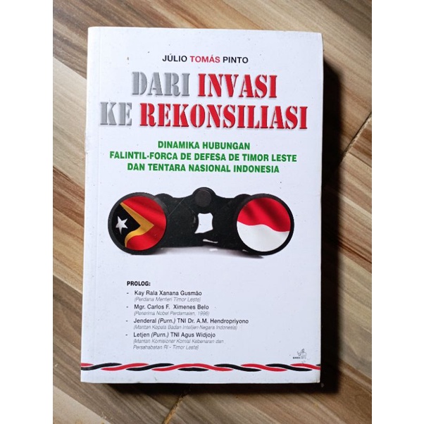 From Invasion to Reconciliation of Falintil-Forca de defesa de timor ...