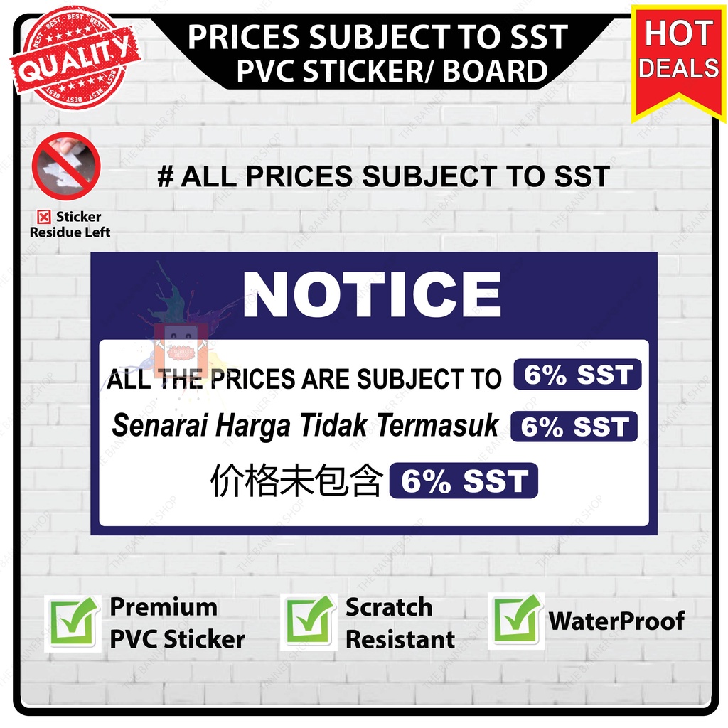 All Prices Subjected to SST Sign Sticker (Sticker Only / Sticker ...