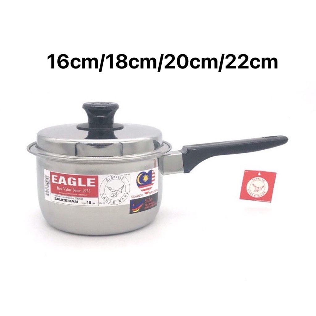 Eagle Stainless Steel Sauce Pan Saucepan (16cm/18cm/20cm/22cm) | Shopee ...