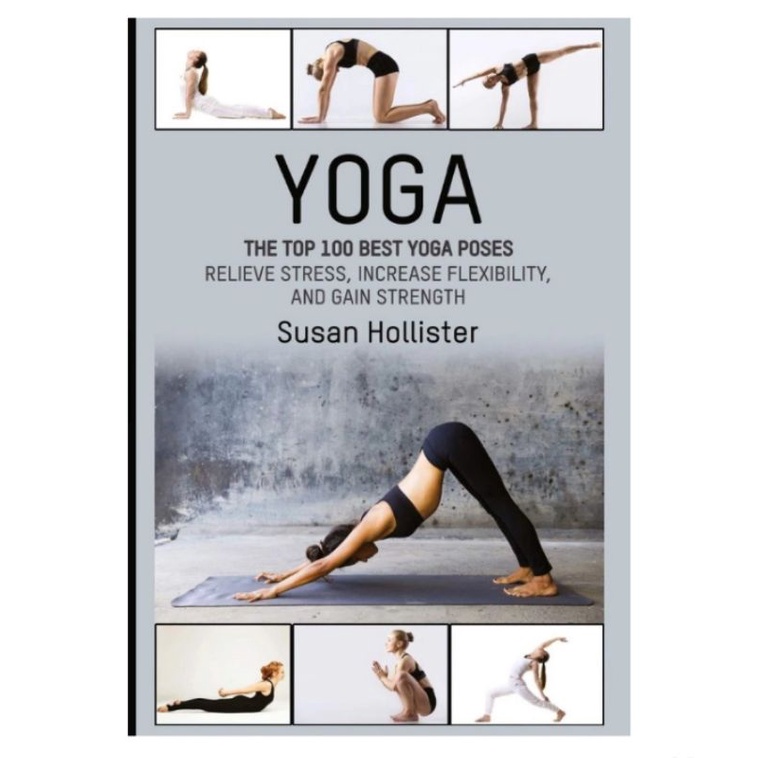 The Top 100 Best Yoga Poses Yoga Book | Shopee Singapore