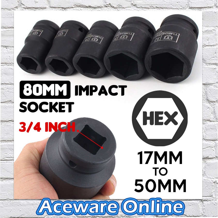 3/4 INCH X 80MM BLACK HEX IMPACT SOCKET BOX SOCKET 17MM TO 50MM IMPACT ...