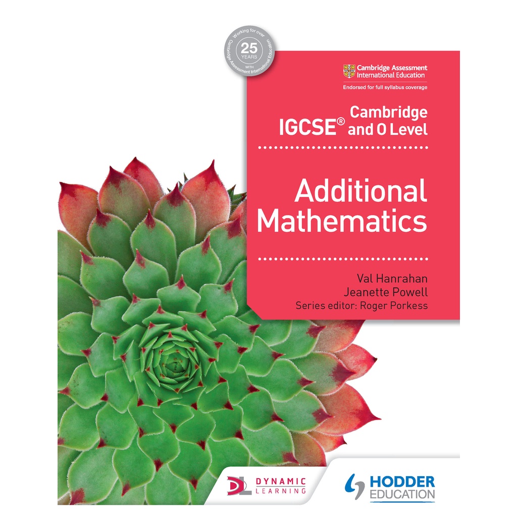 Cambridge IGCSE and O Level - Additional Mathematics (Printed in Black ...