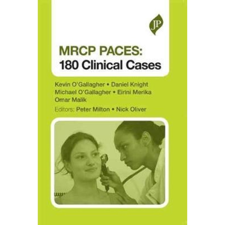 MRCP PACES: 180 Clinical Cases by Nick Oliver (UK edition, paperback ...