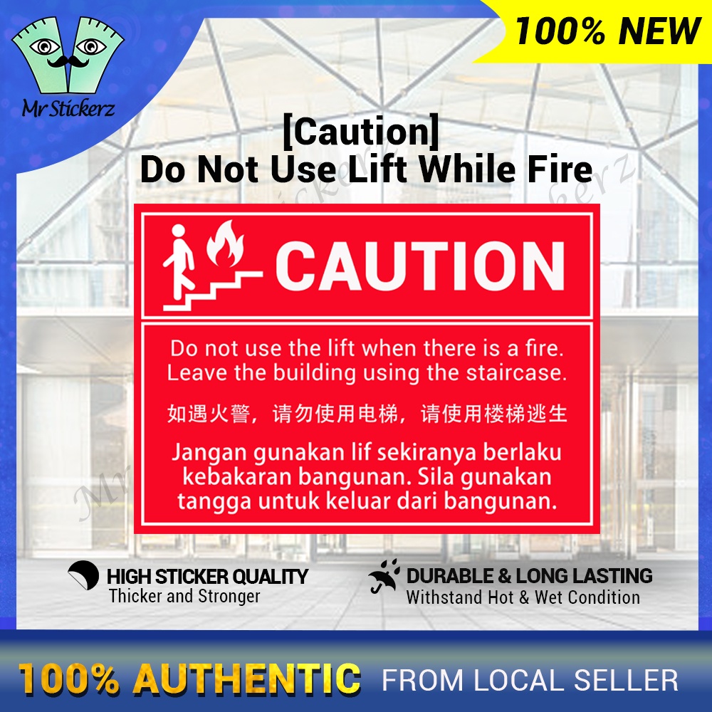 Please Do No Use Lift While Fire and Use The Staircase Only Sticker ...