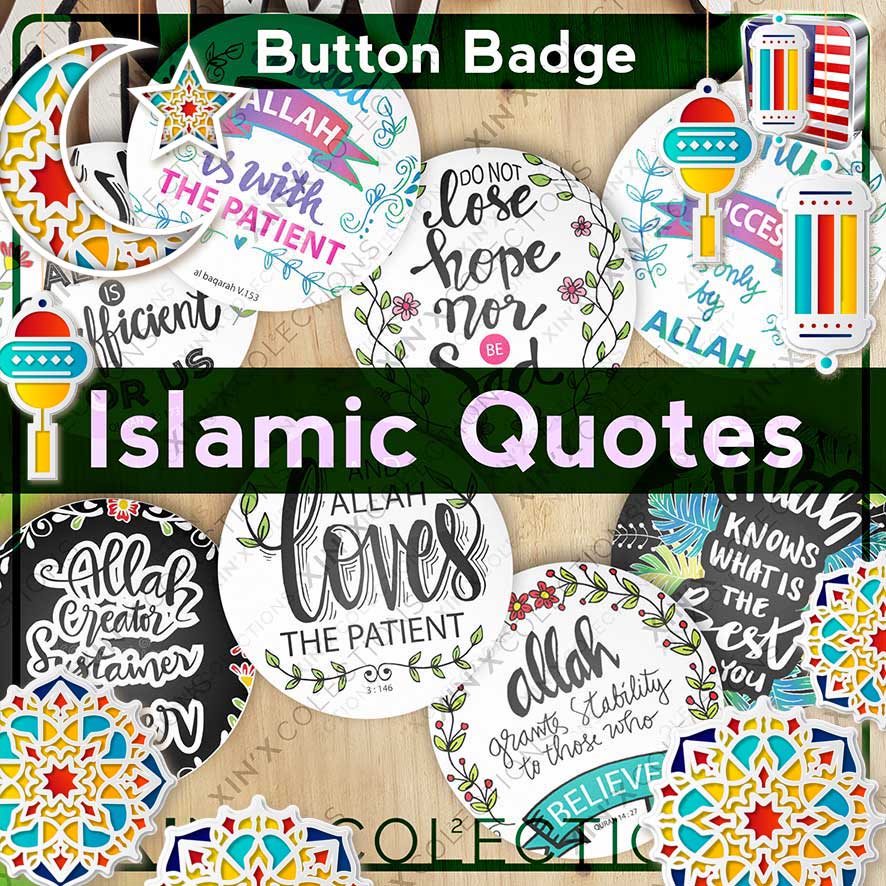 ISLAMIC QUOTES motivational quotes positive BUTTON BADGE PIN SAFEPIN ...