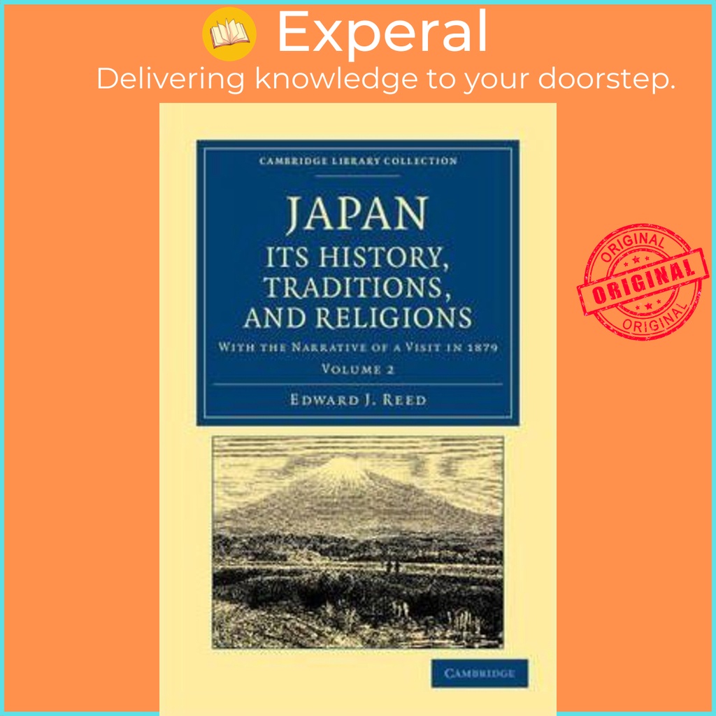 Japan: Its History, Traditions, and Religions : With the Narrative of a ...