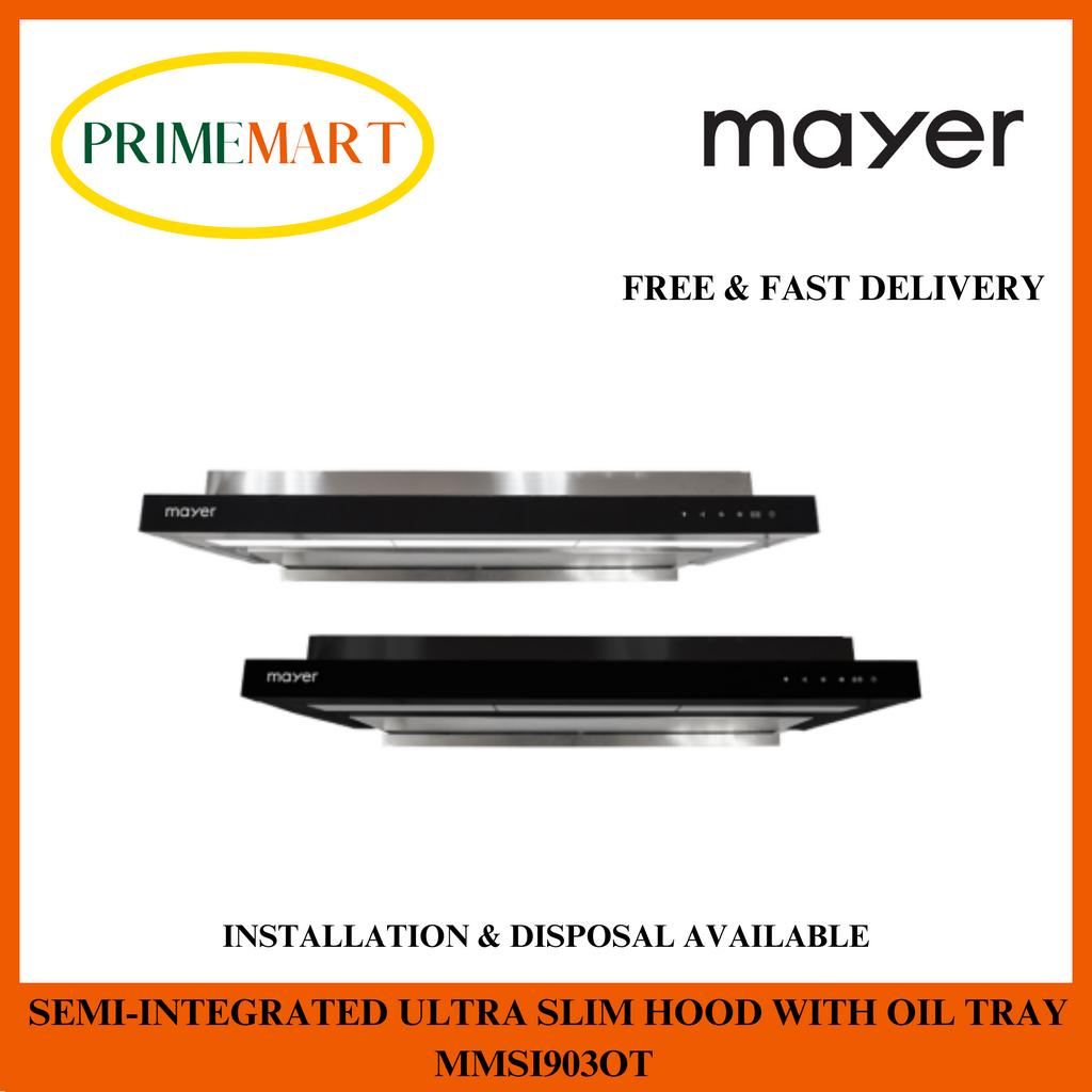 MAYER MMSI903OT (SS/BK/GUN METAL) 90CM SEMI-INTEGRATED HOOD WITH OIL ...