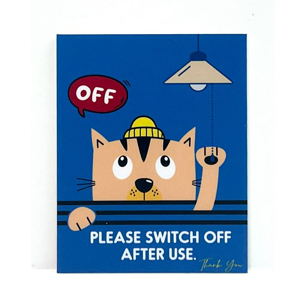PLEASE SWITCH OFF AFTER USE SIGNAGE ( 80mm x100mm ) | Shopee Singapore