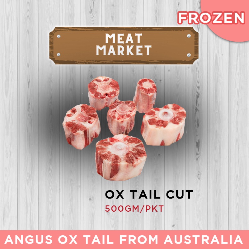 OX TAIL ROUND CUT 500GM/PKT | Shopee Singapore