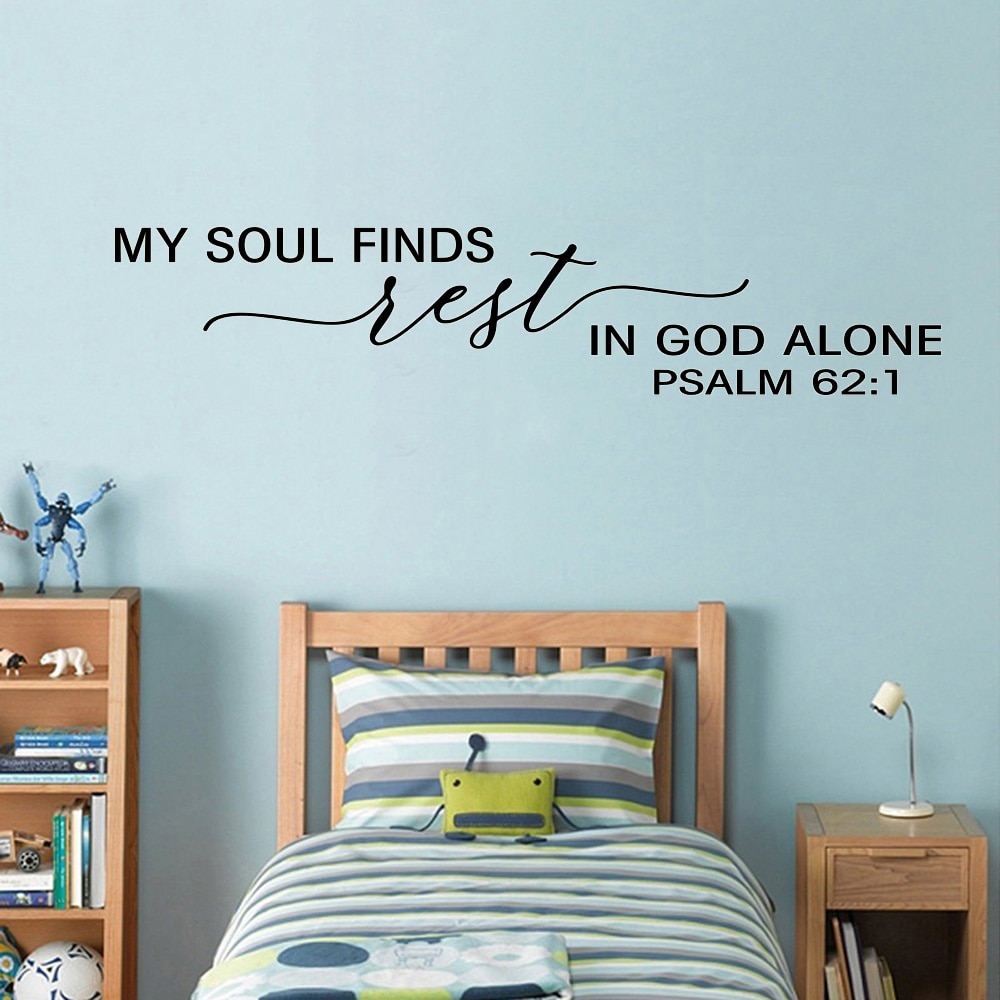 Psalm My soul finds rest in God alone Bible Verse Wall Sticker Bedroom ...