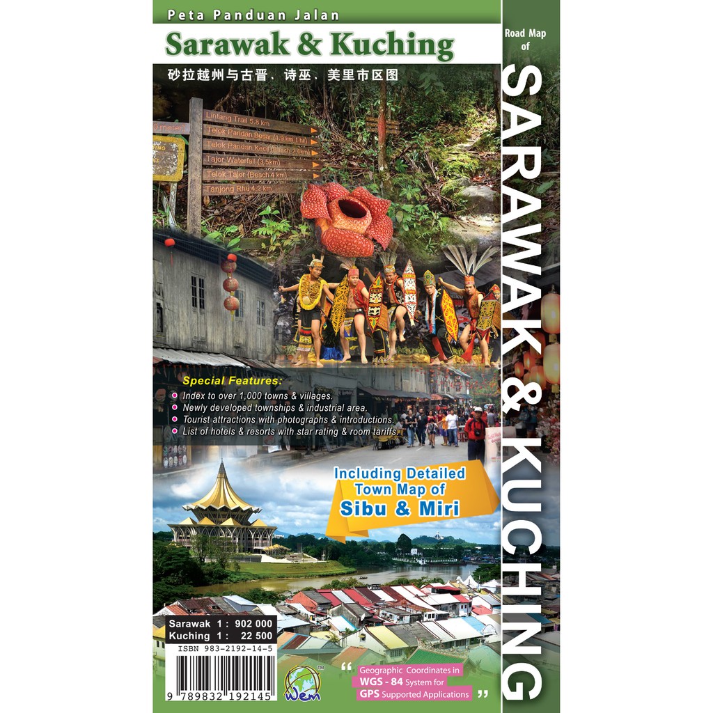 Road Map of Sarawak & Kuching, Sibu & Miri | Peta Panduan Jalan Sarawak, 砂拉越州与古晋诗巫美里市区 State ...