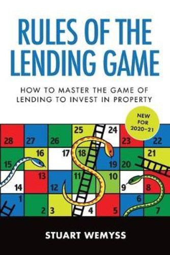 Rules of the Lending Game : How to master the game of lending to invest ...