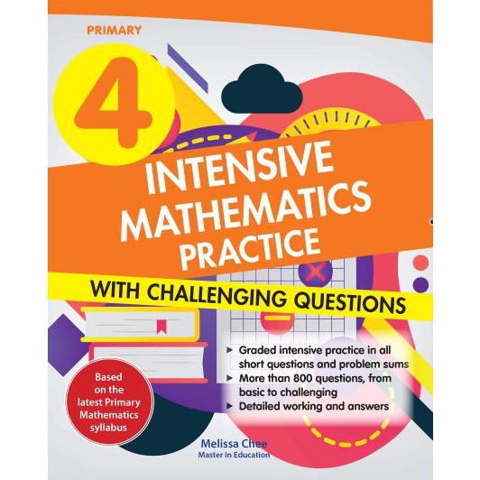 Primary 4 Intensive Mathematics Practice / Singapore Syllabus ...