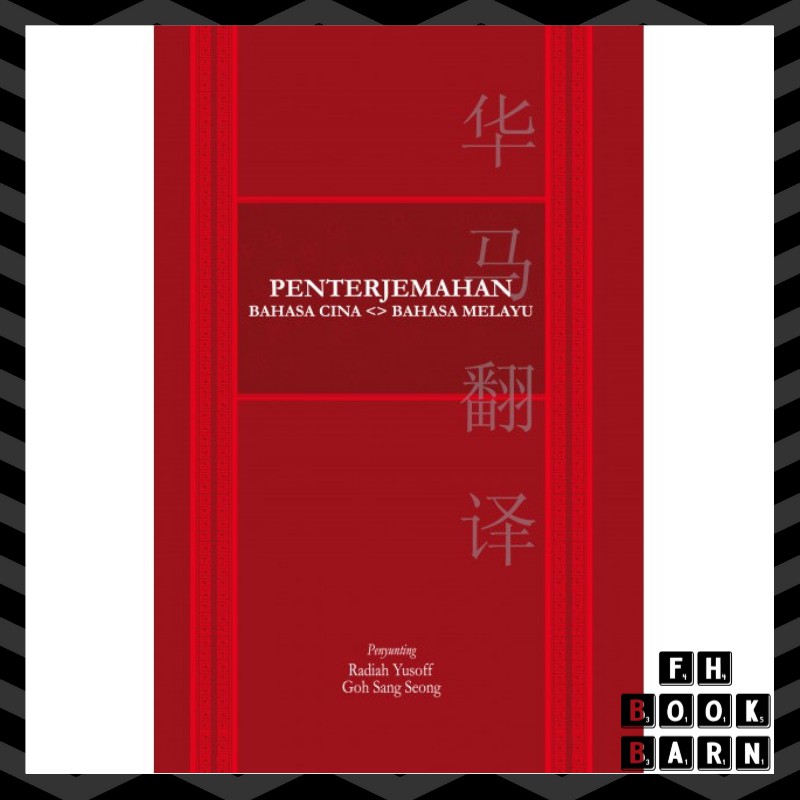 Translation of Chinese - Malay - Radiah Yusoff and Goh Sang Seong (ITBM ...
