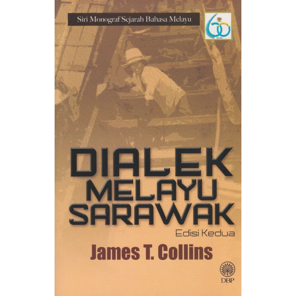 Dbp: Sarawak Malay Dialect Malay Language Monograph Series | Shopee ...