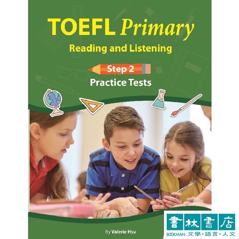 Children TOEFL Primary Practice Tests: Reading and Listening Step 2 ...