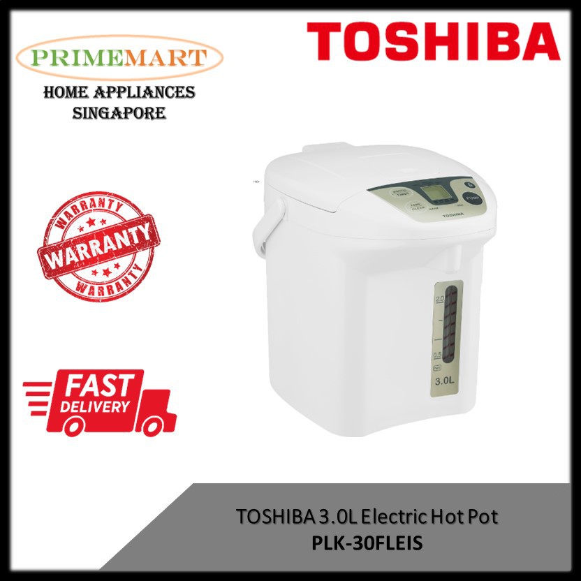 TOSHIBA PLK-30FLEIS 3.0L AIR POT * 1 YEAR LOCAL WARRANTY | Shopee Singapore