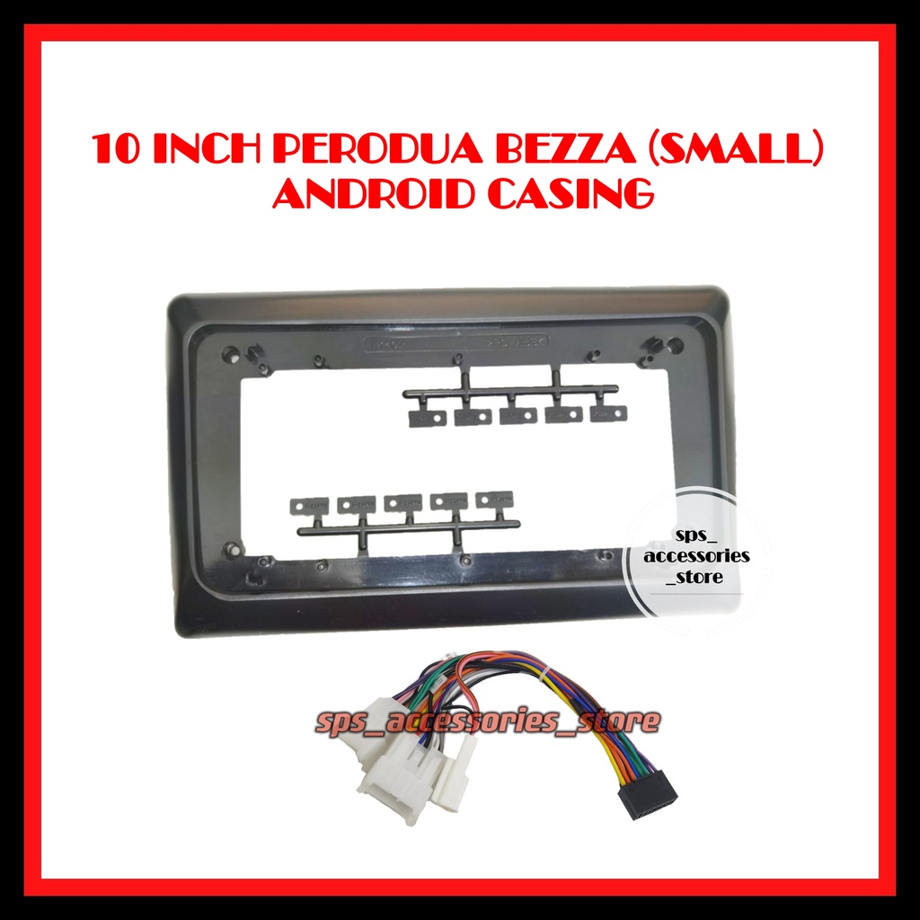 Android Player Casing 10 inch Perodua Bezza (small) | Shopee Singapore