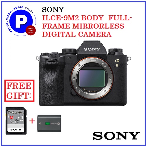 SONY ILCE-9M2 BODY FULL-FRAME MIRRORLESS DIGITAL CAMERA (FREE SONY SF ...