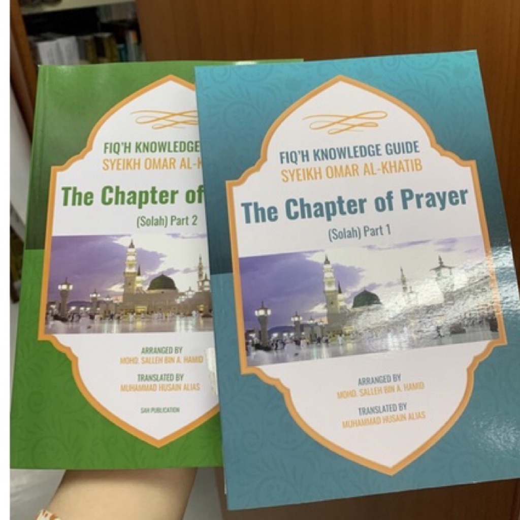 (SINGAPORE PUBLISHER) The Chapter of Prayer (Solah) Part 1 & 2- Sheikh Omar al-Khatib | Shopee ...