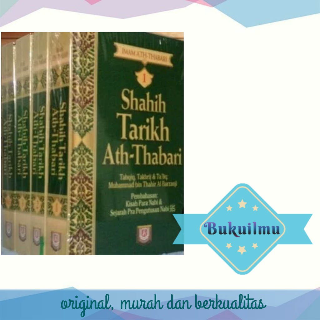 Shahih Islamic History Book Of Islamic History, The 4th Thabari Date Is ...