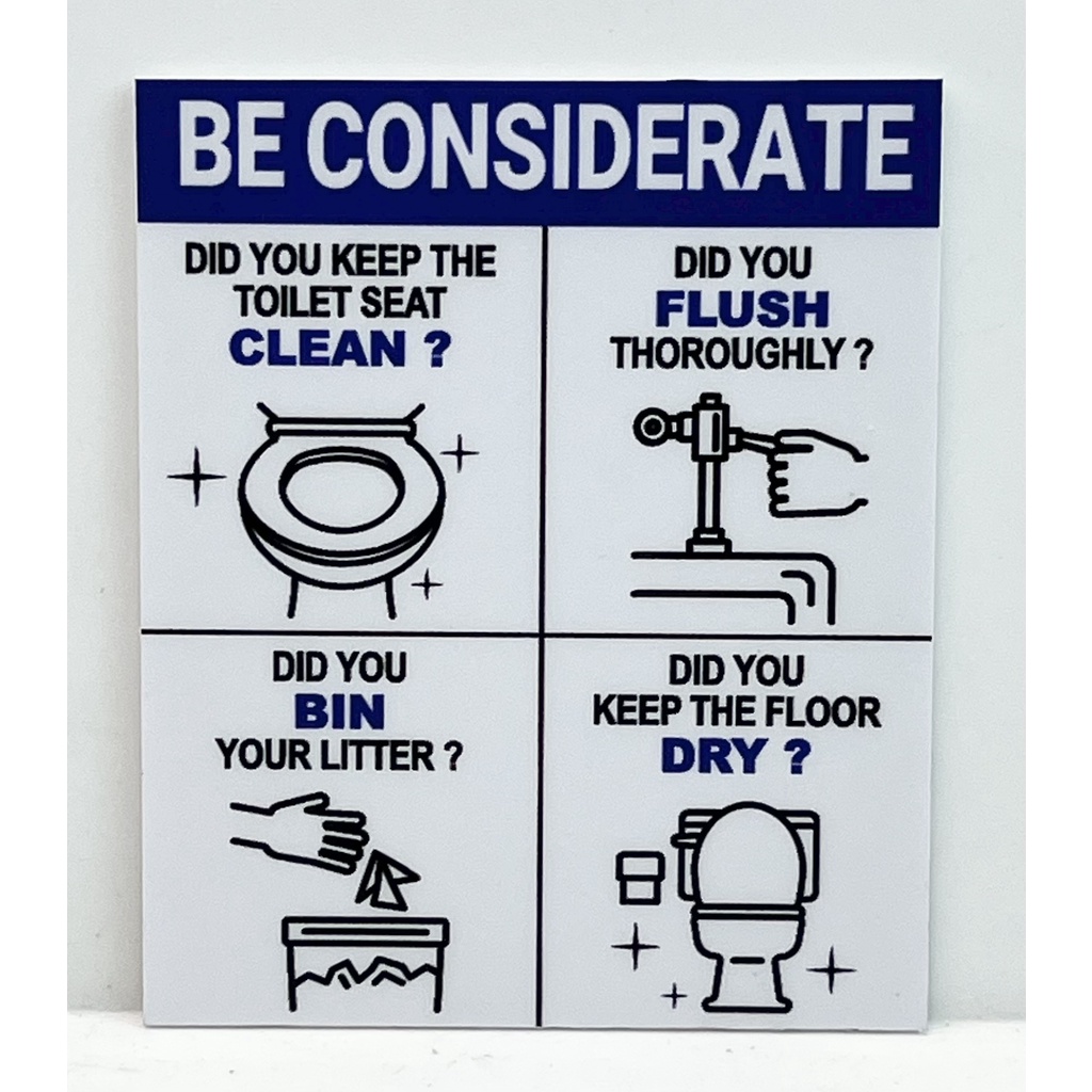BE CONSIDERATE DID YOU KEEP THE TOILET SEAT CLEAN? Mini SIGNAGE ...