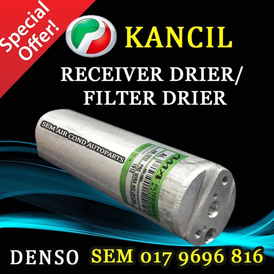 PERODUA KANCIL DENSO RECEIVER DRIER/ FILTER DRIER (CAR AIRCOND SYSTEM ...