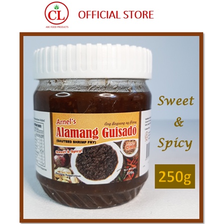 Arnel Alamang Guisado 250g|Sweet&Spicy|Ang Alamang ng Pinoy|Direct ...