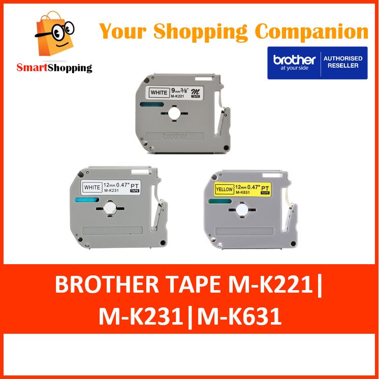 Brother Tape M-K221 9mm BLACK ON WHITE M-K231 12mm BLACK ON WHITE M-K631 12mm YELLOW MK M Tapes ...