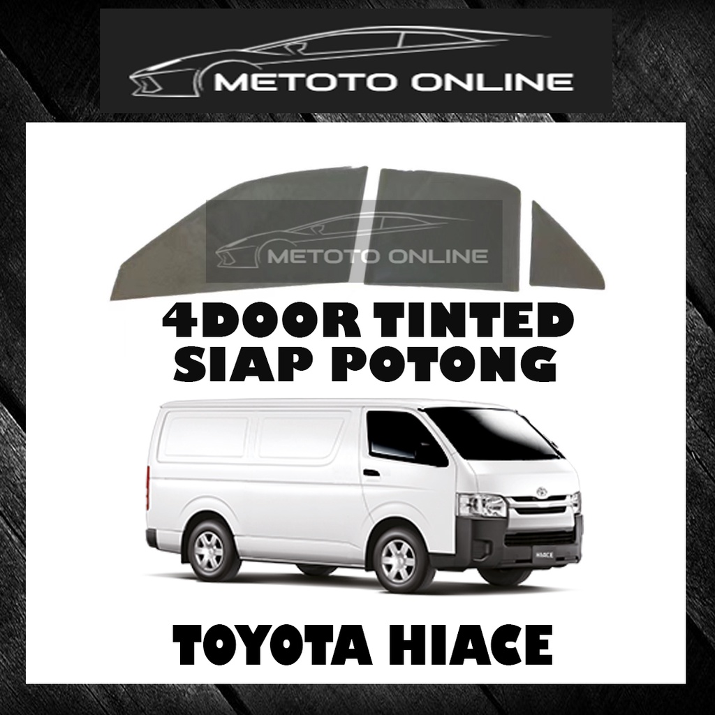 Tinted Kereta/Car Window Tinted (Toyota Hiace) 2Door Siap Potong ...