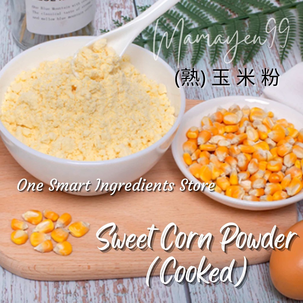 Sweet Corn Powder (Cooked) 玉米粉(熟) Tepung Jagung Masak – Natural Food ...