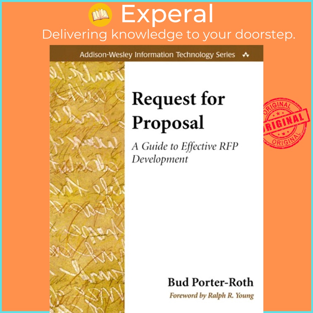 Request for Proposal : A Guide to Effective RFP Development by Bud ...