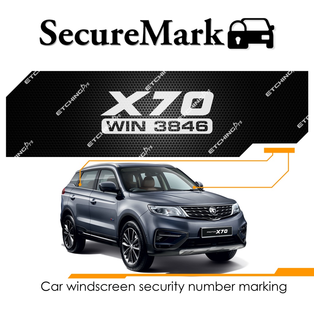 Proton X70 badge logo SecureMark car security marking sand blasting ...