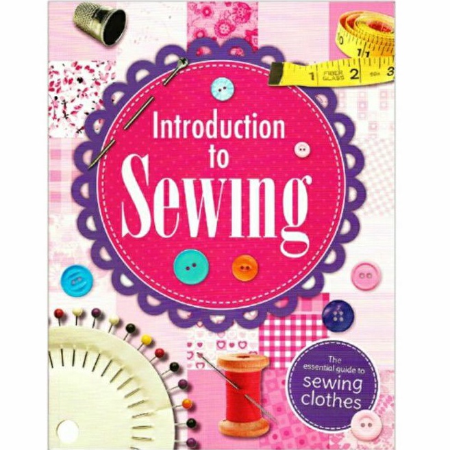 INTRODUCTION TO SEWING BOOK (PAPER BACK) | Shopee Singapore