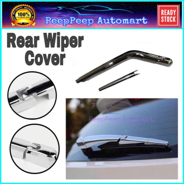 Rear Wiper Chrome Cover (Alza , Myvi , Exora , Viva,Kelisa ,Kenari ...