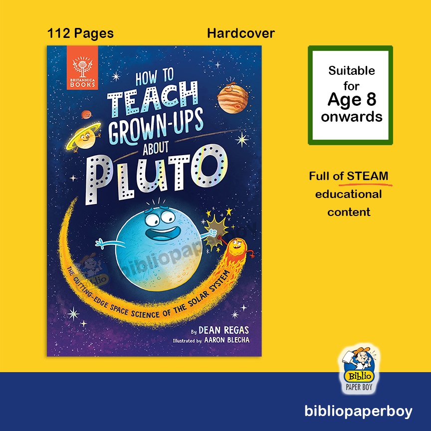 How to Teach Grown-Ups About Pluto (The cutting edge space science of ...