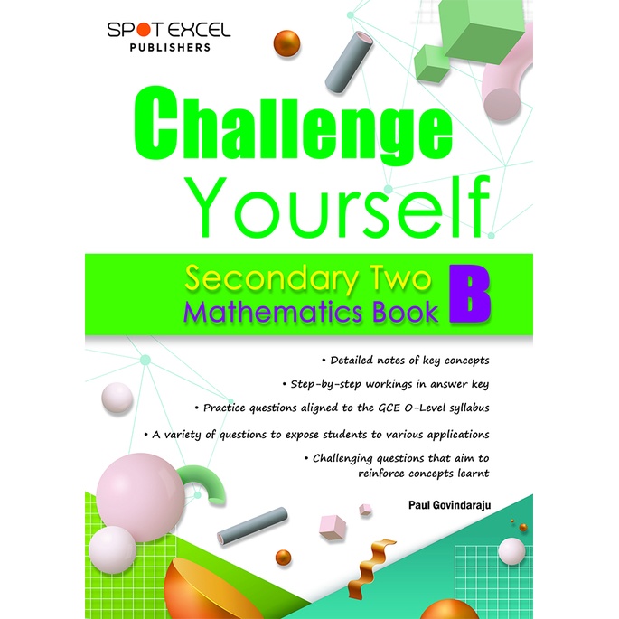 Challenge Yourself Secondary Two Mathematics Book B / Secondary 2 Maths ...