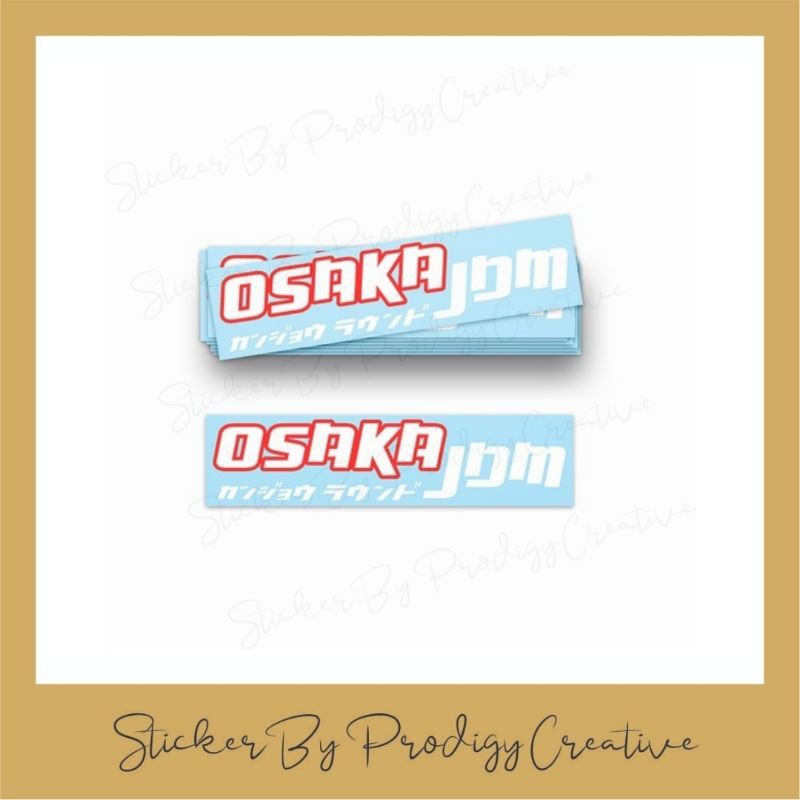 Stiker Osaka Kanjo JDM Japan Car Sticker | Shopee Singapore