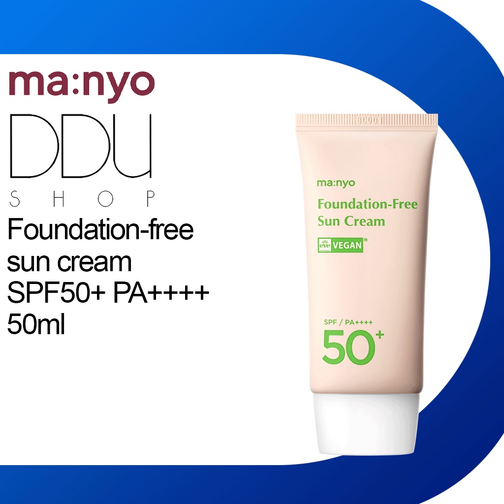 Manyo / Foundation-free sun cream SPF50+ PA++++ Sunscreen 50ml | Shopee ...