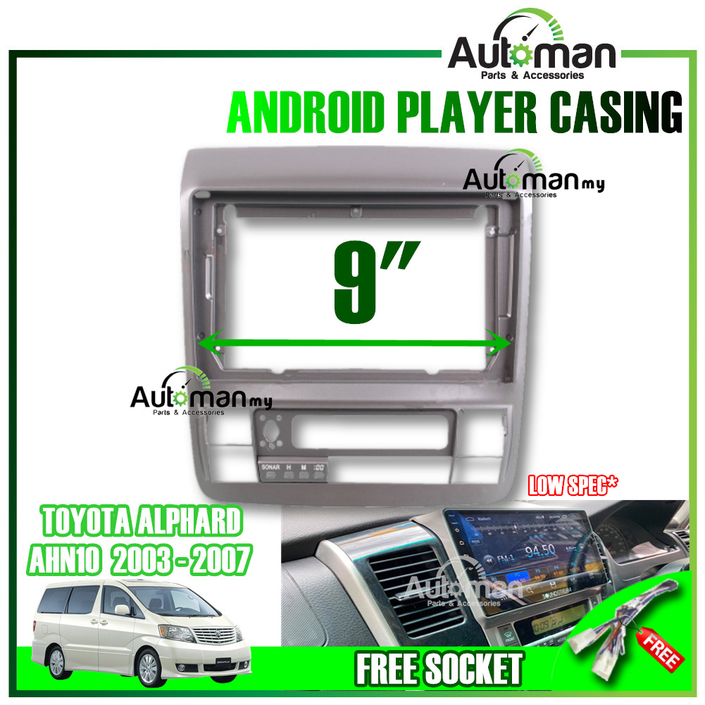 Casing Android Toyota Alphard 2003 - 2007 2.4L Low spec Dashboard Audio ...