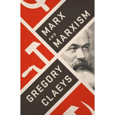 Marx and Marxism (by Professor Gregory Claeys) | Shopee Singapore