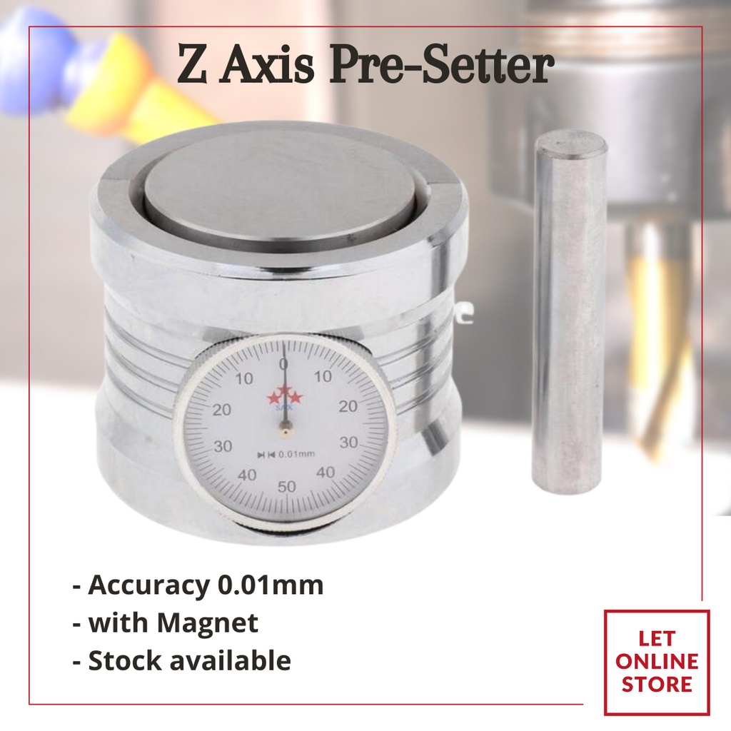 Z Axis Zero Setter with a Table Gauge for CNC Machine, 50mm +/- 0.005mm | Shopee Singapore