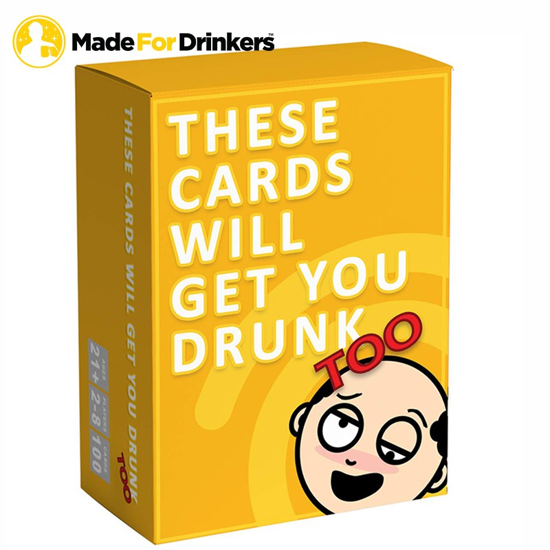 These Cards Will Get You Drunk TOO (Expansion Pack to the no.1 Drinking ...