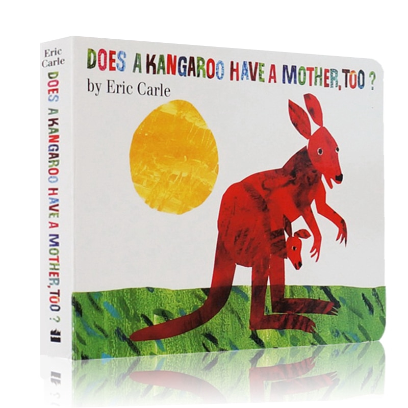 Eric Carle Does A Kangaroo Have A Mother Too ? Baby English Picture ...
