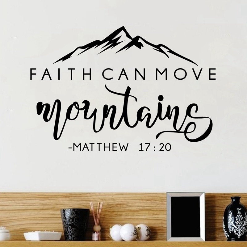 Faith Can Move Mountains Bible Verse Vinyl Wall Sticker Christian Wall ...