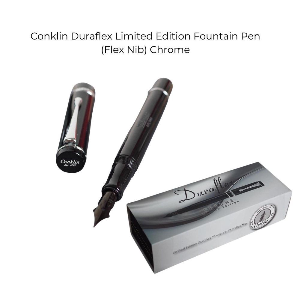 Conklin Duraflex Limited Edition Fountain Pen (Flex Nib) Chrome With ...